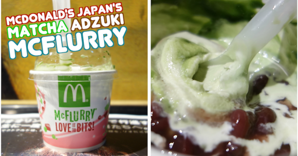 We try the new matcha McFlurry from McDonald’s Japan【Taste Test ...